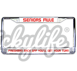 Chrome License Plate Frame - Seniors Rule - Customizable